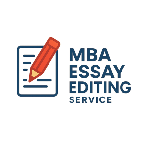 MBA Essay Editing Service | Professional MBA Application Editors